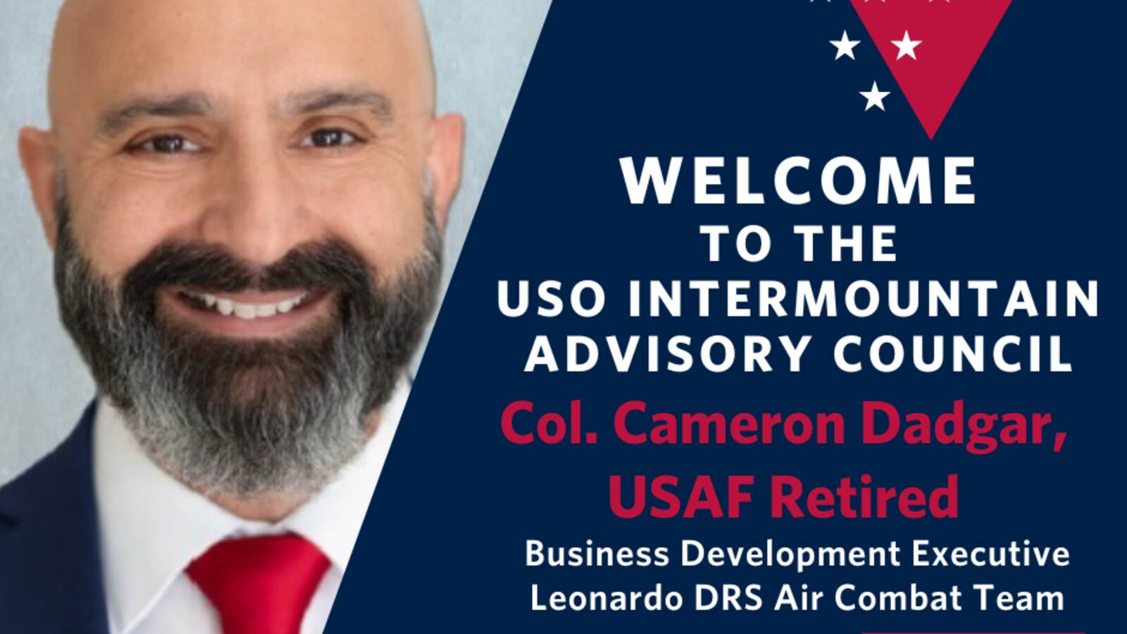 USO Welcomes Col Cameron Dadgar to our Local Advisory Council • USO Arizona